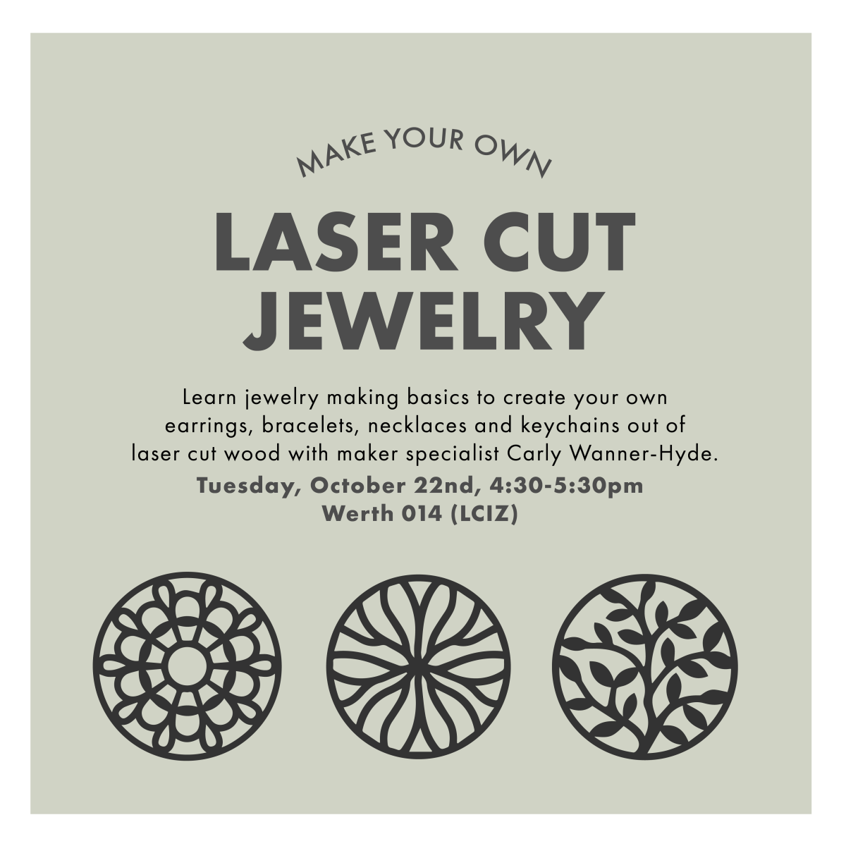 Laser Cut Jewelry | Innovation Zone | FIRST YEAR PROGRAMS | LEARNING ...